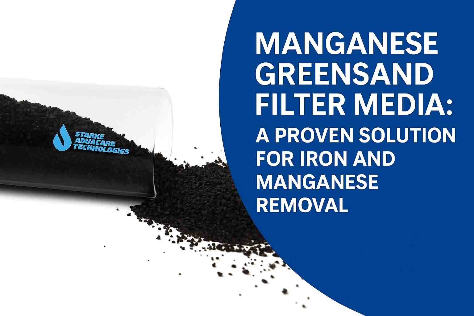 Manganese Greensand Filter Media: The Complete Guide